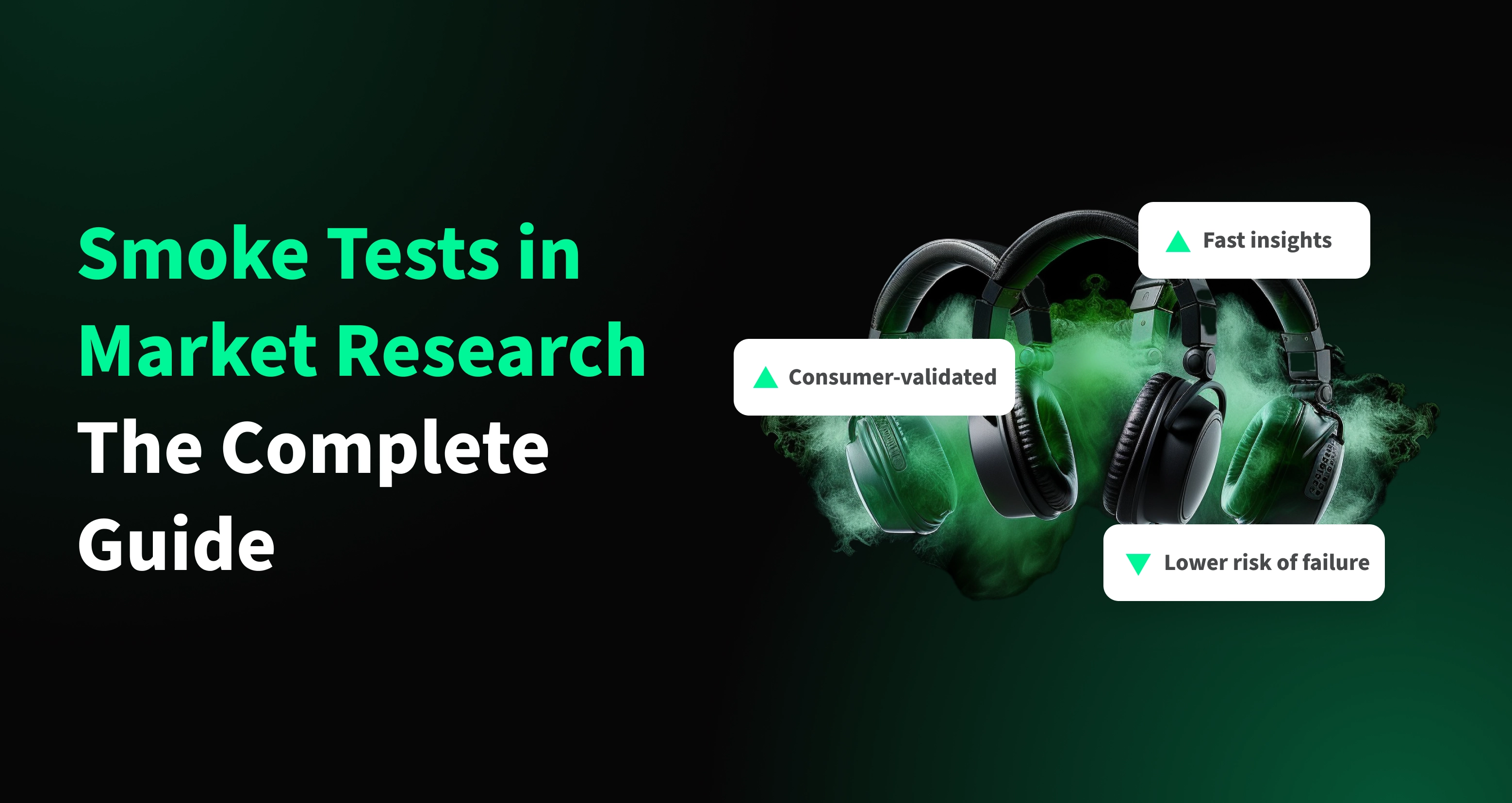 Smoke Tests In Market Research The Complete Guide